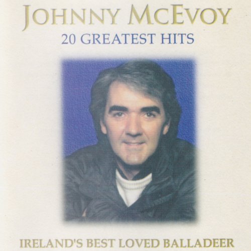 Daniel O'connell song by Johnny McEvoy from 20 Greatest Hits (Ireland's ...