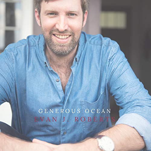 Écouter Generous Ocean par Evan J. Roberts sur Amazon Music Unlimited