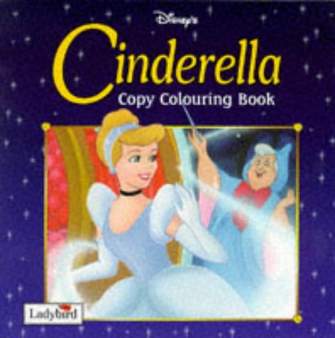 Cinderella: Copy Colouring Book (Disney: Classic Films) : Disney, Walt ...