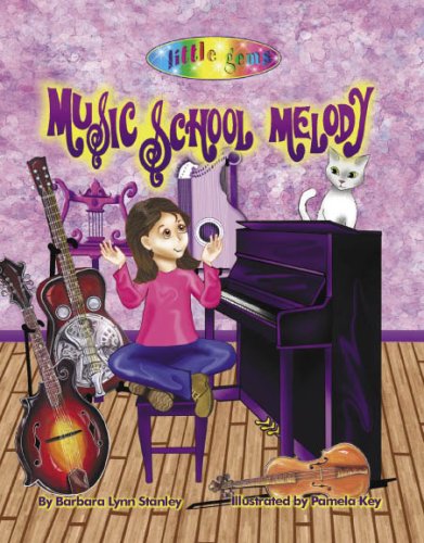 Amazon.com: Music School Melody: 9781599580265: Barbara Lynn Stanley ...