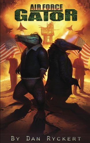 Air Force Gator - Kindle edition by Ryckert, Dan. Literature & Fiction ...