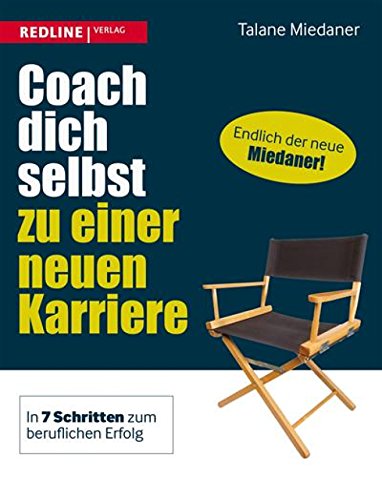 Amazon.com: Coach dich selbst zu einer neuen Karriere: In 7 Schritten ...