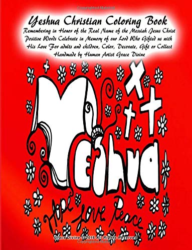 Yeshua: A Christian Coloring Book Remembering in Honor of the Real Name ...