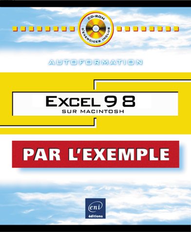 Amazon.com: Excel 98 sur Macintosh, Autoformation, collection Par L ...