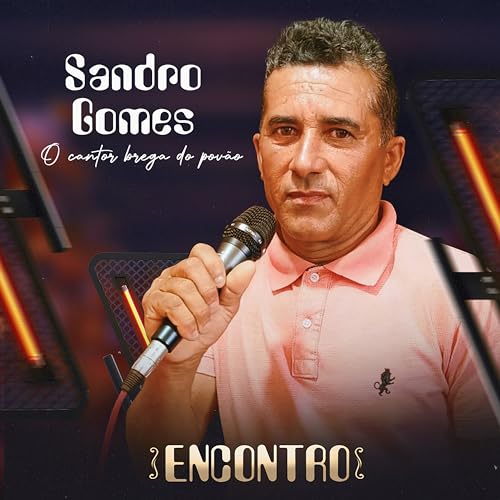 Play Encontro by Sandro Gomes Brega do Povão on Amazon Music Unlimited