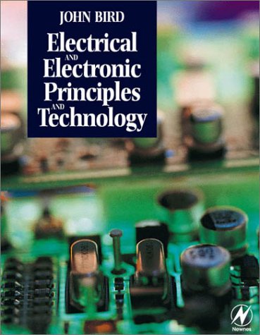 Electrical Principles and Technology: Amazon.co.uk: Bird, John O ...