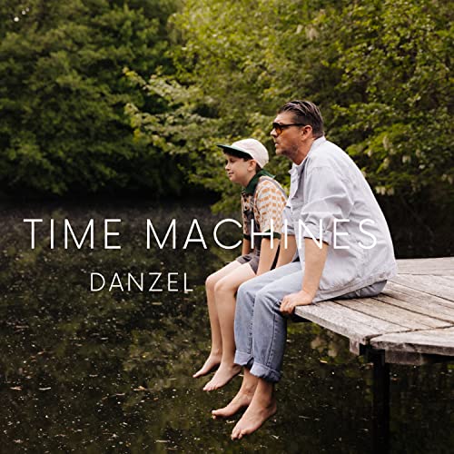 Amazon Music - DanzelのTime Machines - Amazon.co.jp