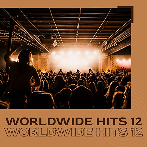 Amazon Music - VARIOUS ARTISTSのWorldwide hits 12 [Explicit] - Amazon.co.jp
