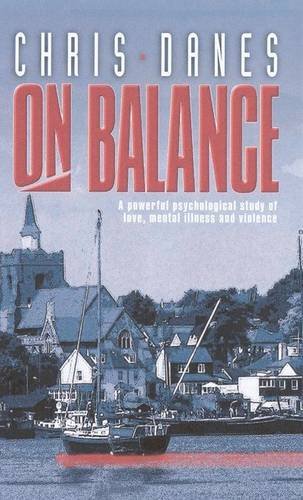 On Balance: Danes, Christopher: 9781907062094: Amazon.com: Books