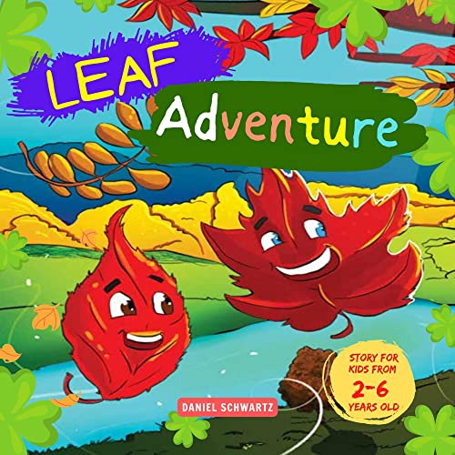Leaf Adventure: An Magic Story About Maple Leaf Felling And Starting ...