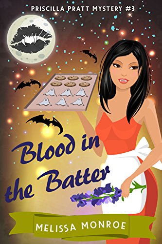 Amazon.com: Blood in the Batter: A Vampire & Baking Cozy Mystery ...