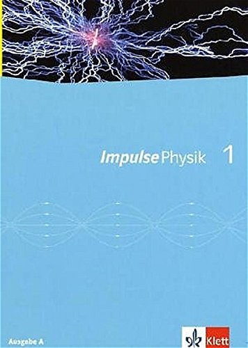 Amazon.com: Impulse Physik 7/8. Ausgabe A. Neubearbeitung. Schülerbuch ...