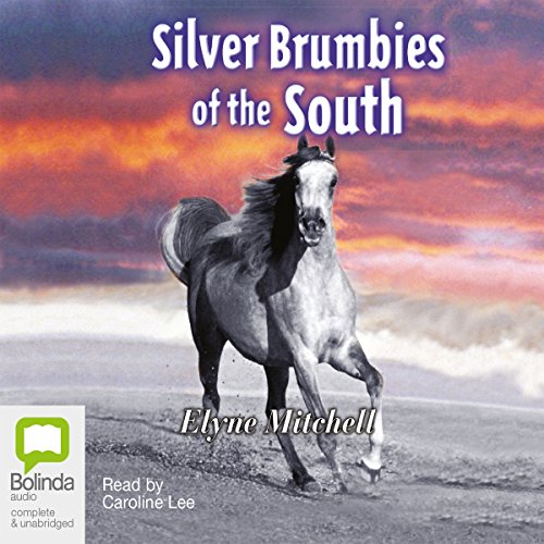 The Silver Brumby's Daughter: The Silver Brumby series, Book 2 (Audio ...