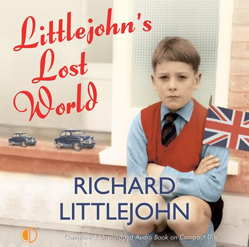Amazon.com: Littlejohn's Lost World: 9781407955360: Richard Littlejohn ...