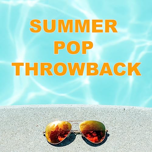 Summer Pop Throwback de Summer Hits en Amazon Music Unlimited