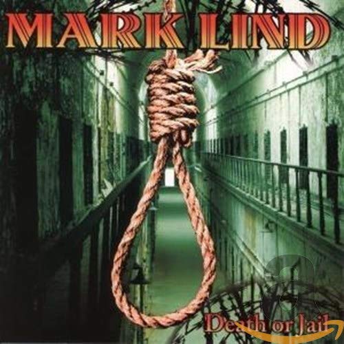 LIND,MARK - Death or Jail - Amazon.com Music