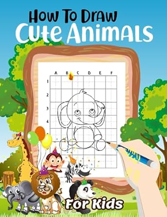How To Draw Cute Animals For Kids: Simple And Easy, Drawing Book for ...