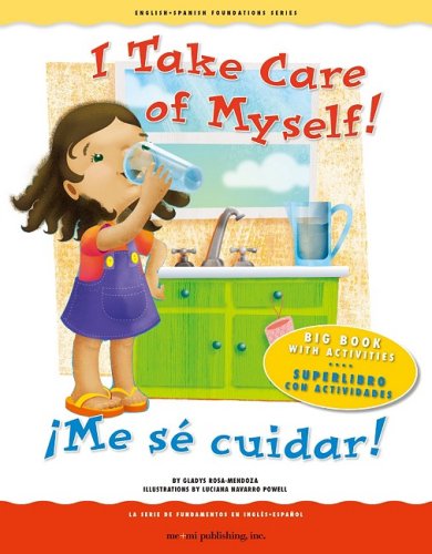 I Take Care of Myself! / ¡Me sé cuidar! (English and Spanish ...