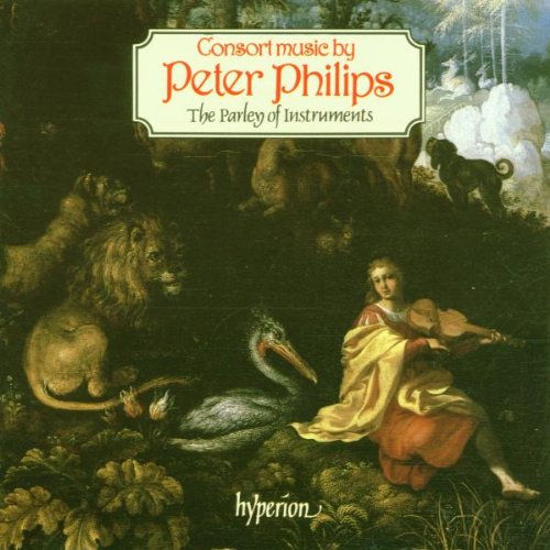 Peter Phillips, The Parley of Instruments, Peter Holman, Emilio de ...