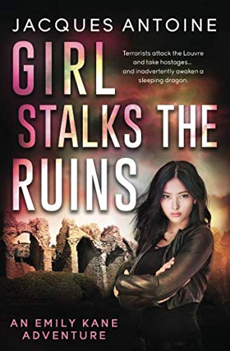 Amazon.com: Girl Stalks The Ruins (An Emily Kane Adventure ...