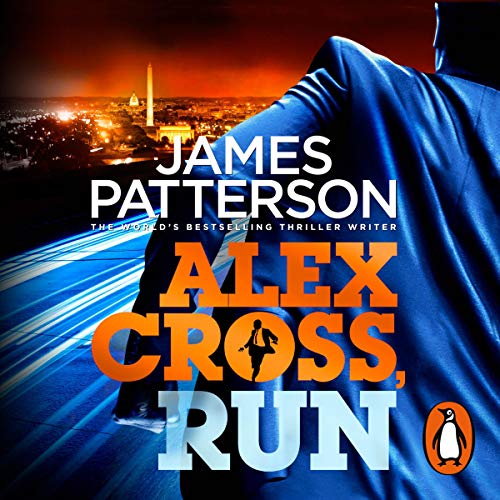 Amazon.com: Alex Cross, Run (Audible Audio Edition): James Patterson ...