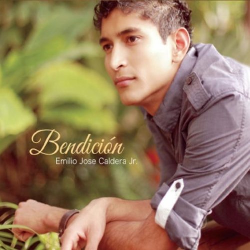 Amazon.com: Bendición : Emilio Jose Caldera Jr.: Digital Music