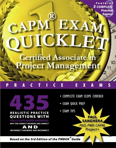 CAPM Exam Quicklet: Certified Associate in Project Management Practice ...