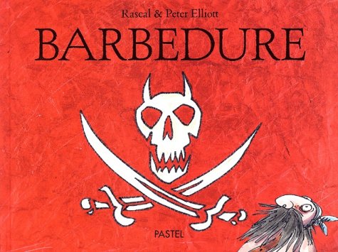 Amazon.com: barbedure: 9782211062190: Elliott Peter, Peter: Books