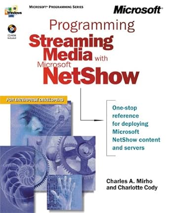 Programming Streaming Media With Microsoft Netshow: unknown author ...