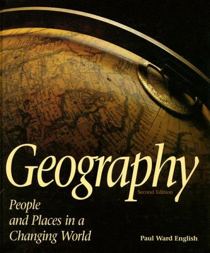 Geography: People and Places in a Changing World: English, Paul Ward ...