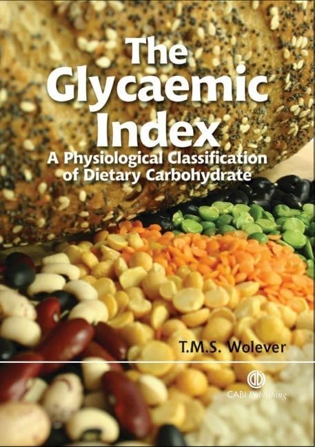 The Glycaemic Index: A Physiological Classification of Dietary ...