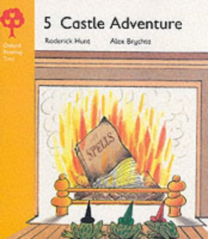 Oxford Reading Tree: Stage 5: Storybooks 5: Castle Adventure: Hunt, Rod ...