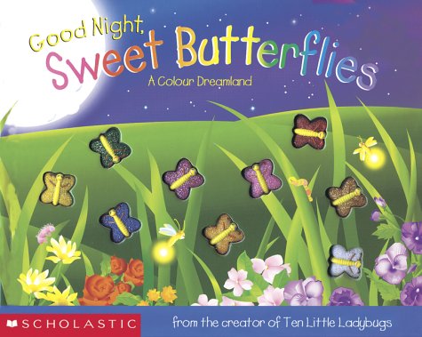 Good Night, Sweet Butterflies : Bentley, Dawn, Cahoon, Heather: Amazon ...
