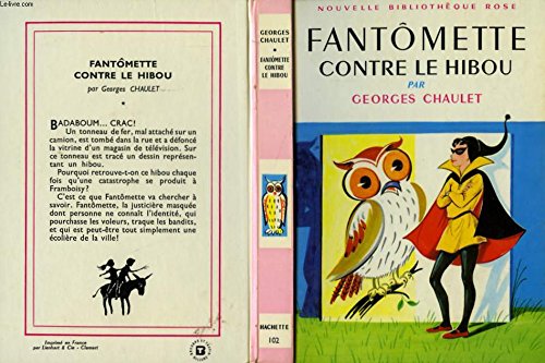 Amazon.com: Fantomette contre le hibou: Georges Chaulet, Jeanne Hives ...