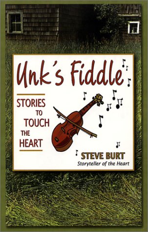 Amazon | Unk's Fiddle: Stories to Touch the Heart (Storyteller of the ...