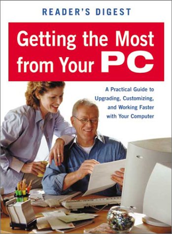 Getting the Most from Your PC: 9780762103522: Computer Science Books ...