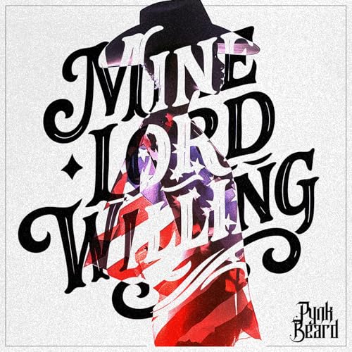 Play Mine, Lord Willing by Pynk Beard on Amazon Music Unlimited ...