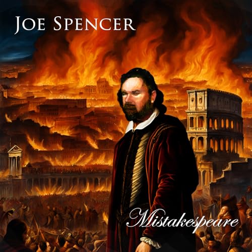 Play Mistakespeare by Joe Spencer on Amazon Music