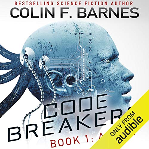 Code Breakers: Alpha (Audio Download): Colin F. Barnes, Marc Vietor ...