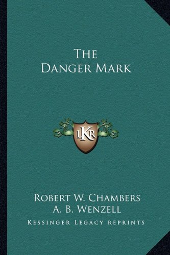『The Danger Mark』｜感想・レビュー - 読書メーター