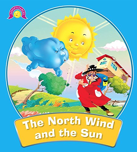 The North Wind And The Sun : Aesop's Fables eBook : Om Books Editorial ...
