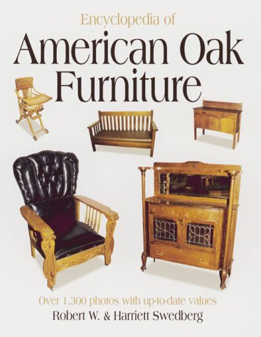 Encyclopedia of American Oak Furniture: Swedberg, Robert W., Swedberg ...