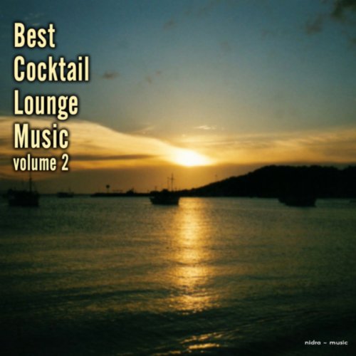 Play Best Cocktail Lounge Music, Vol. 2 by VARIOUS ARTISTS on Amazon Music