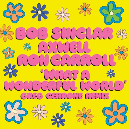 Amazon.co.jp: What A Wonderful World (Greg Cerrone Remix) : ボブ・サンクラー ...
