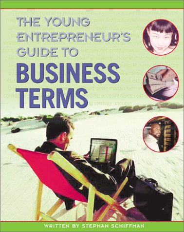 Buy The Young Entrepreneur's Guide to Business Terms (Watts Reference ...