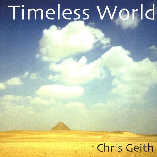Amazon Music UnlimitedでChris GeithのTimeless Worldを