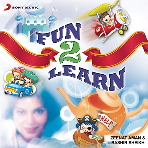 Play Fun 2 Learn by Zeenat Aman & Bashir Sheikh on Amazon Music