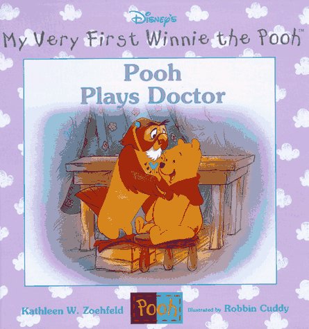 Pooh Plays Doctor (Winnie the Pooh) : Zoehfeld, Kathleen Weidner, Cuddy ...