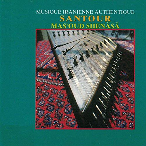 Amazon.com: Santour: musique iranienne authentique : Mas'oud Shenâsâ ...