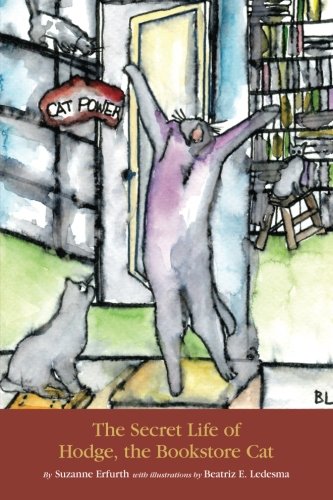 The Secret Life of Hodge, the Bookstore Cat: Erfurth, Suzanne, Ledesma ...